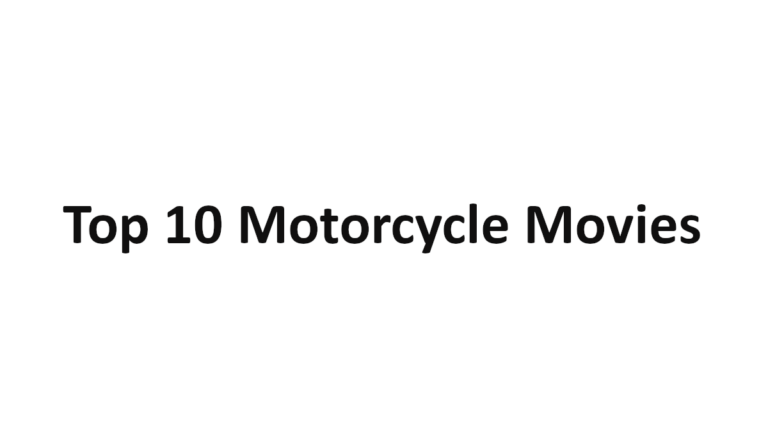 The Best Motorcycle Movies of All Time The Best Motorcycle M