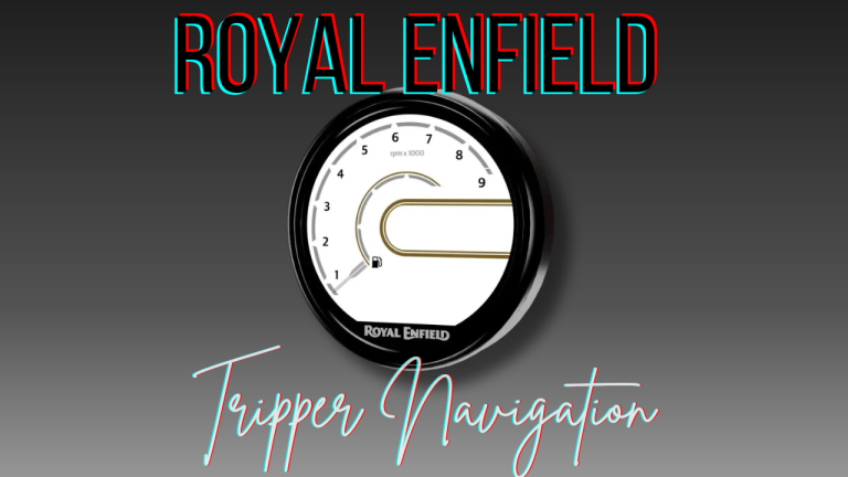 Royal Enfield Tripper Navigation: Ride, Glide, No Guessing Required ...